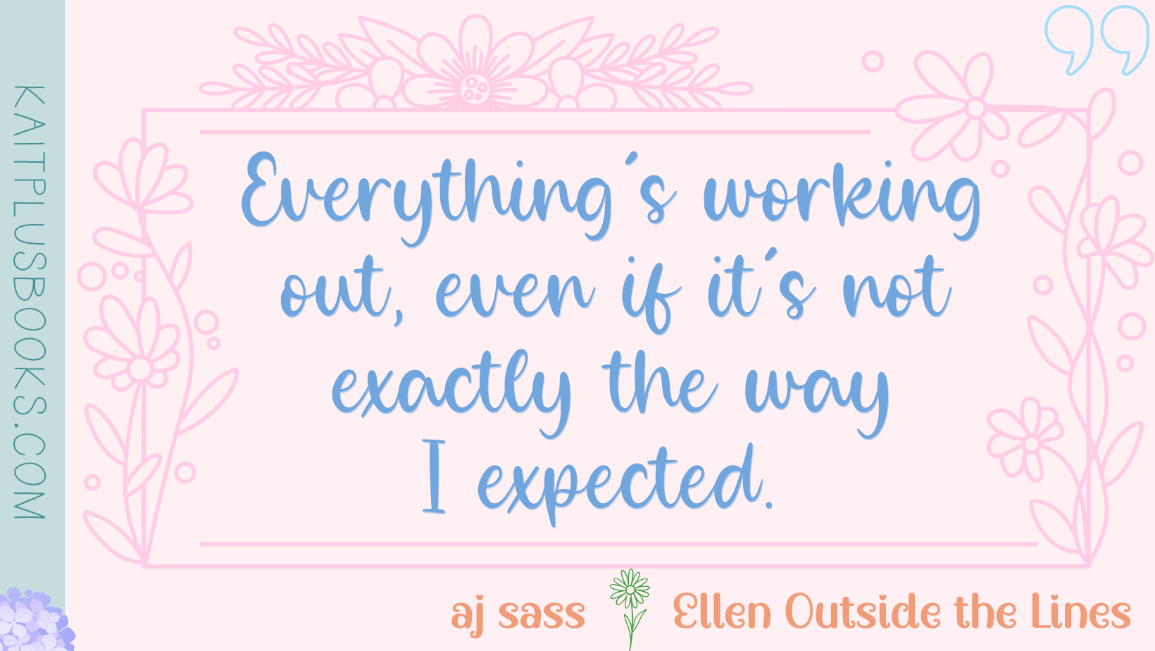 005 Ellen Outside the Lines Quotes – Kait Plus Books