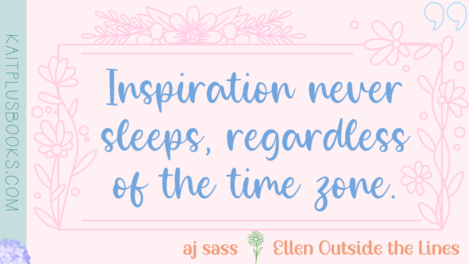 010 Ellen Outside the Lines Quotes – Kait Plus Books