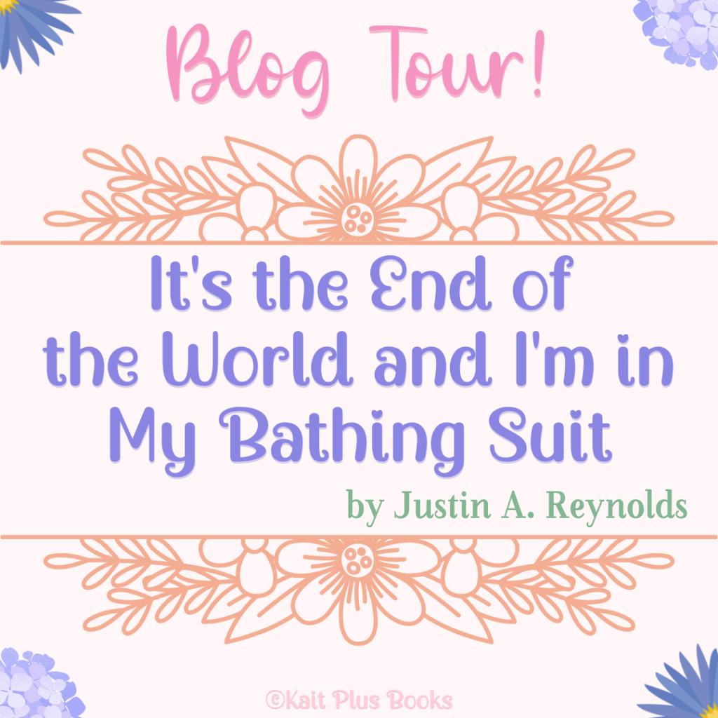 Blog Tour: It’s the End of the World and I’m in My Bathing Suit by ...