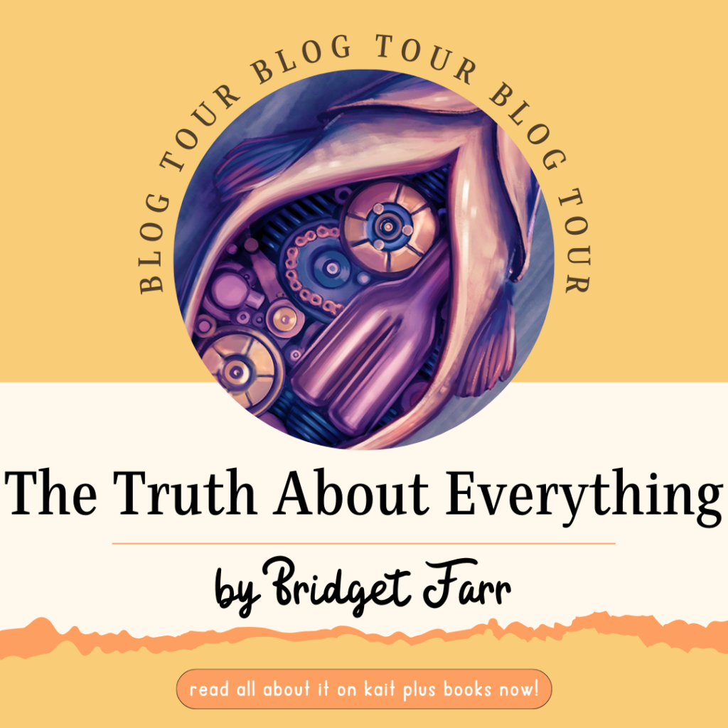 Blog Tour: The Truth About Everything by Bridget Farr (Spotlight ...